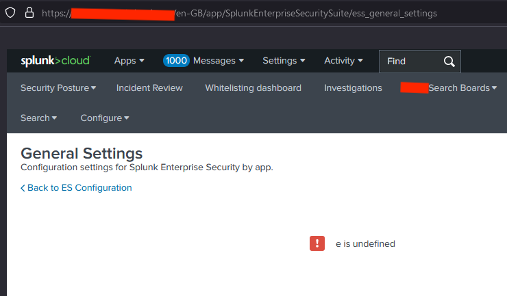 Enterprise Security General Settings Configuration Gui Page Error Splunk